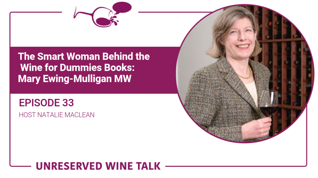 The Smart Woman Behind the Wine for Dummies Books: Mary Ewing-Mulligan ...