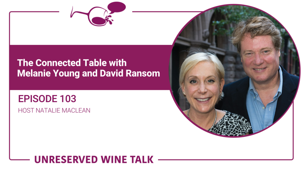The Connected Table with Melanie Young and David Ransom - Natalie MacLean